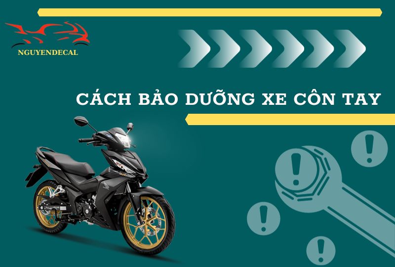 Cách bảo dưỡng xe côn tay mà bạn nên biết